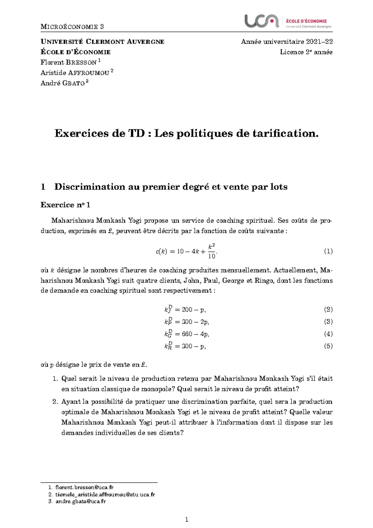 Fiche TD 2 - UNIVERSITÉCLERMONTAUVERGNE Année universitaire 2021– ÉCOLE D’ÉCONOMIE Licence ...