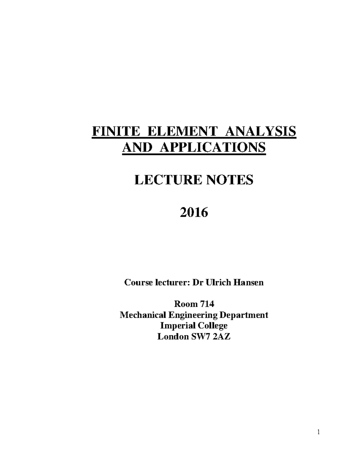 Finite Element Analysis And Applications Lecture Notes Finite Element