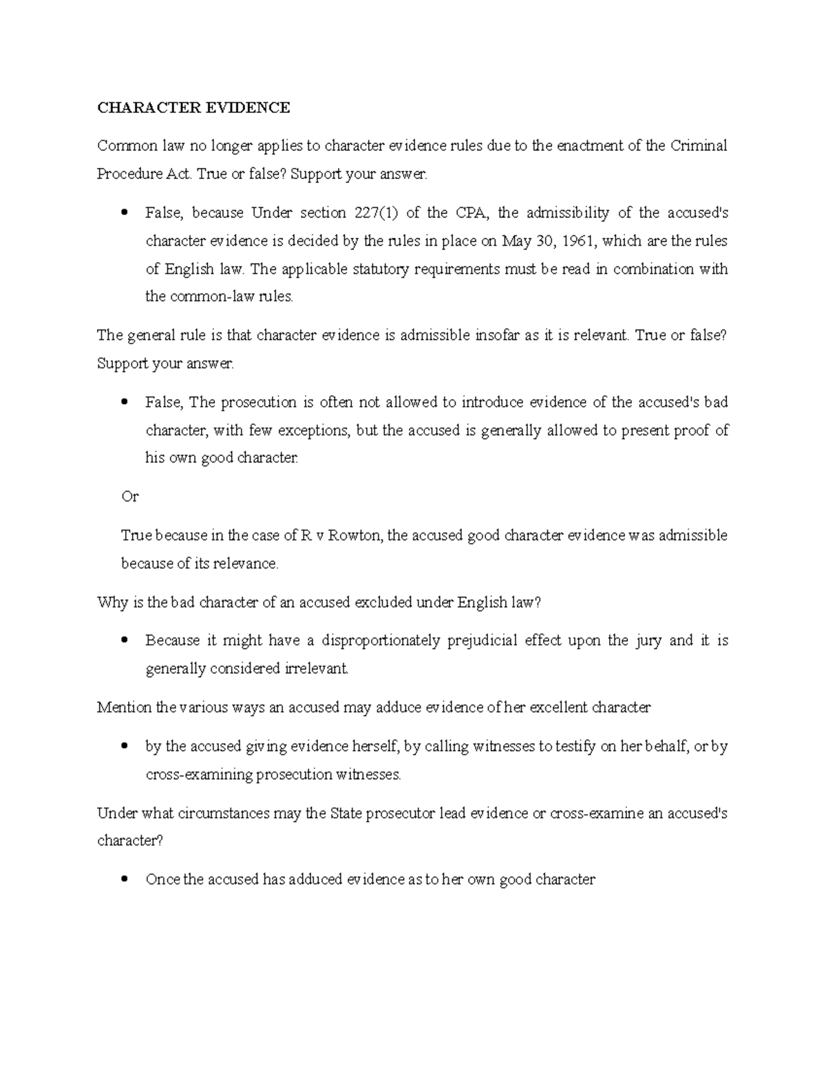 Answers for test 1 - CHARACTER EVIDENCE Common law no longer applies to ...