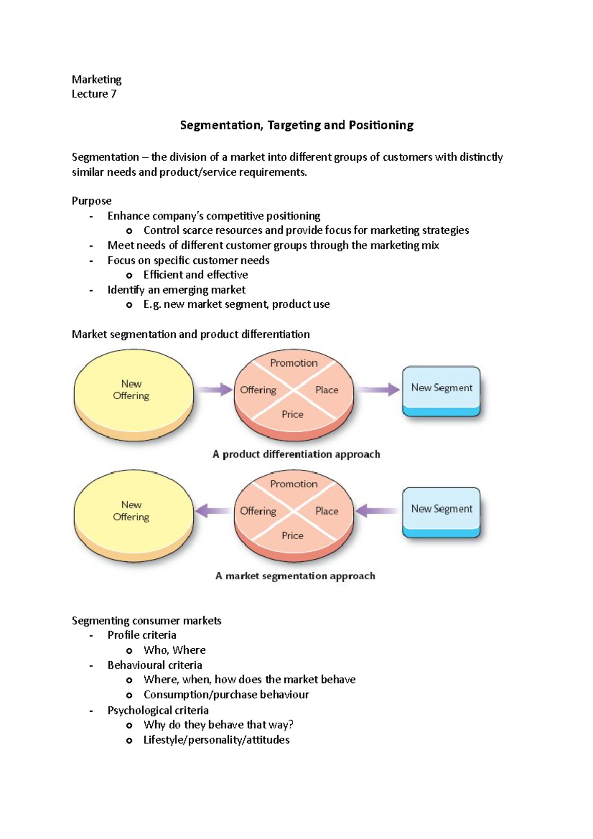 Segmentation, targeting and positioning - Marketing Lecture 7 Segmentation, Targeting and - Studocu