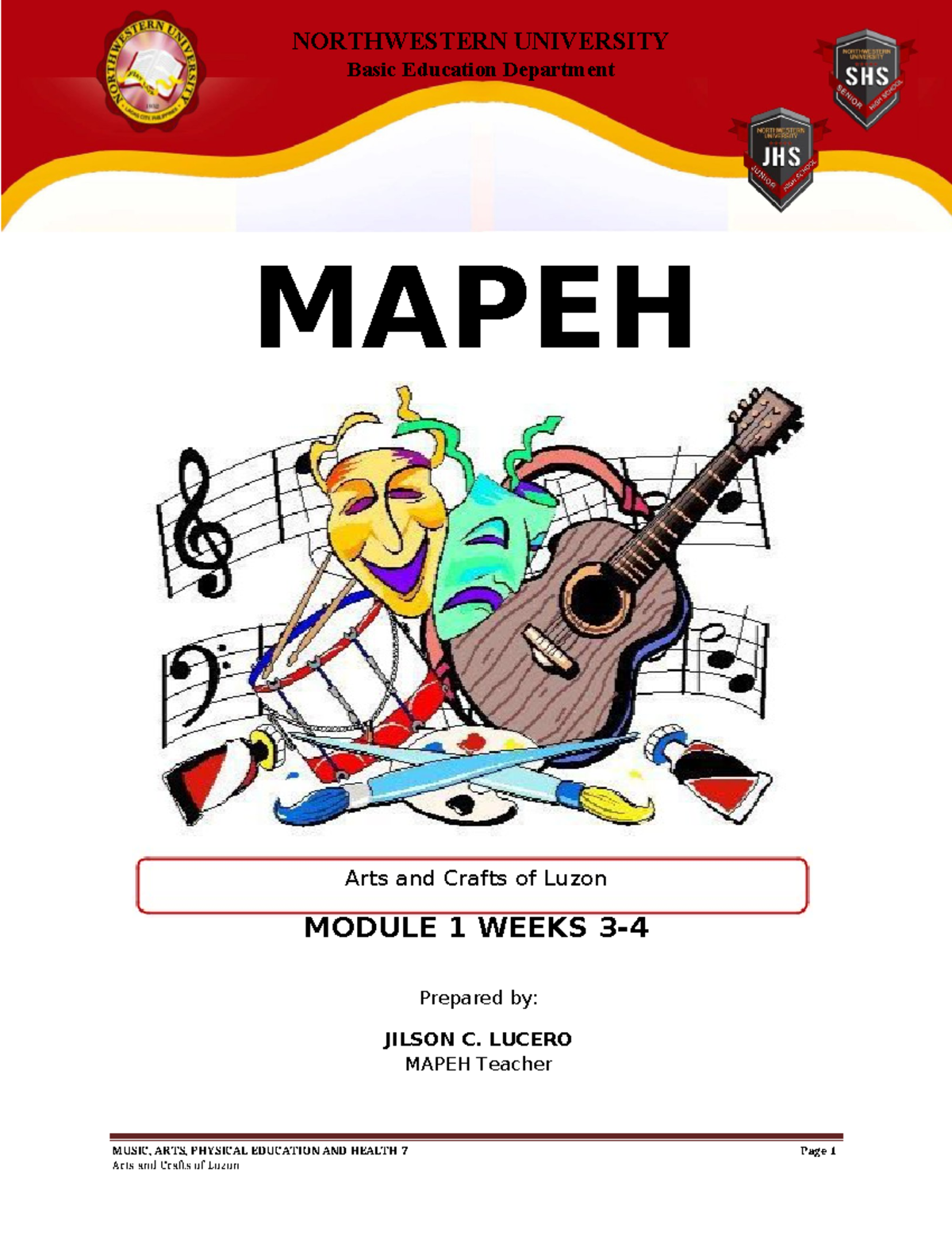 ARTS 7 - Basic Education Department MAPEH Arts and Crafts of Luzon ...