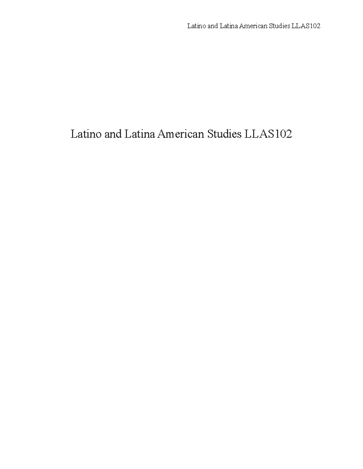2nd writen Latino and Latina American Studies LLAS102 2020e - Latino ...