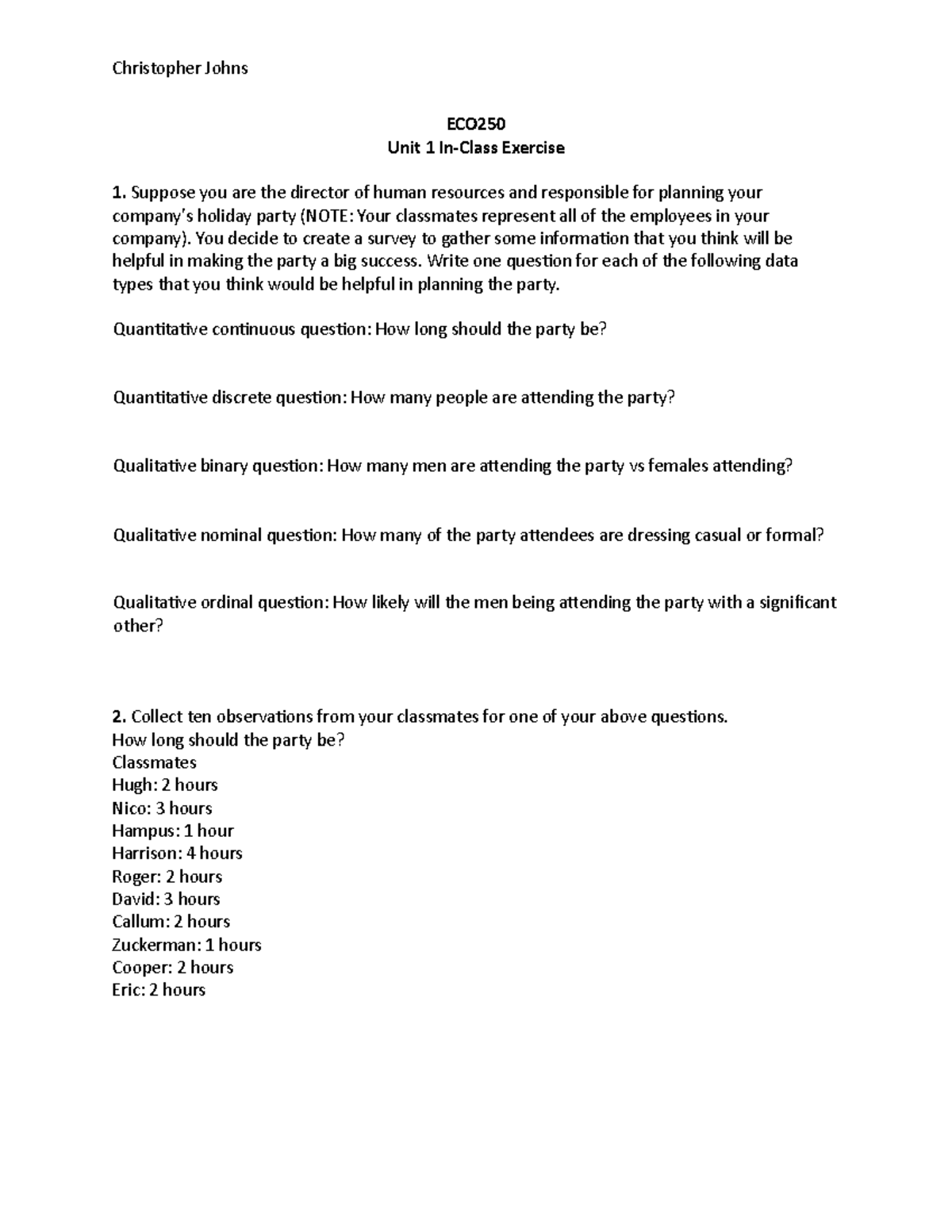 ECO250 Unit 1 In-Class Exercise - Christopher Johns ECO Unit 1 In-Class ...