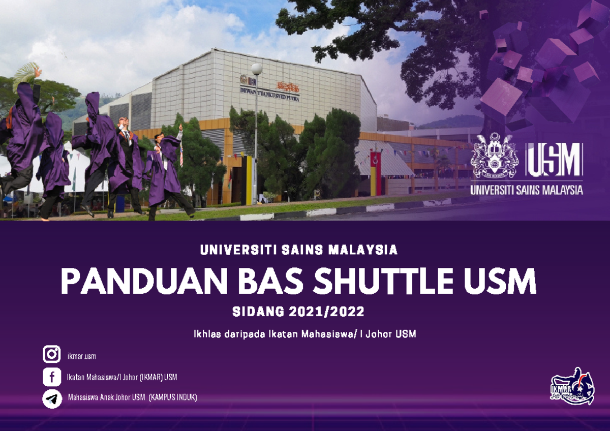 rELEVANT STUDENT GUIDE - PANDUAN BAS SHUTTLE USM SIDANG 2021 / 2022 ...