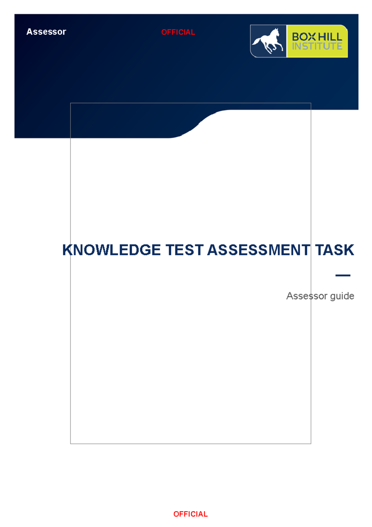 VU21993-AT2-aa - assignment - Assessor OFFICIAL KNOWLEDGE TEST ...