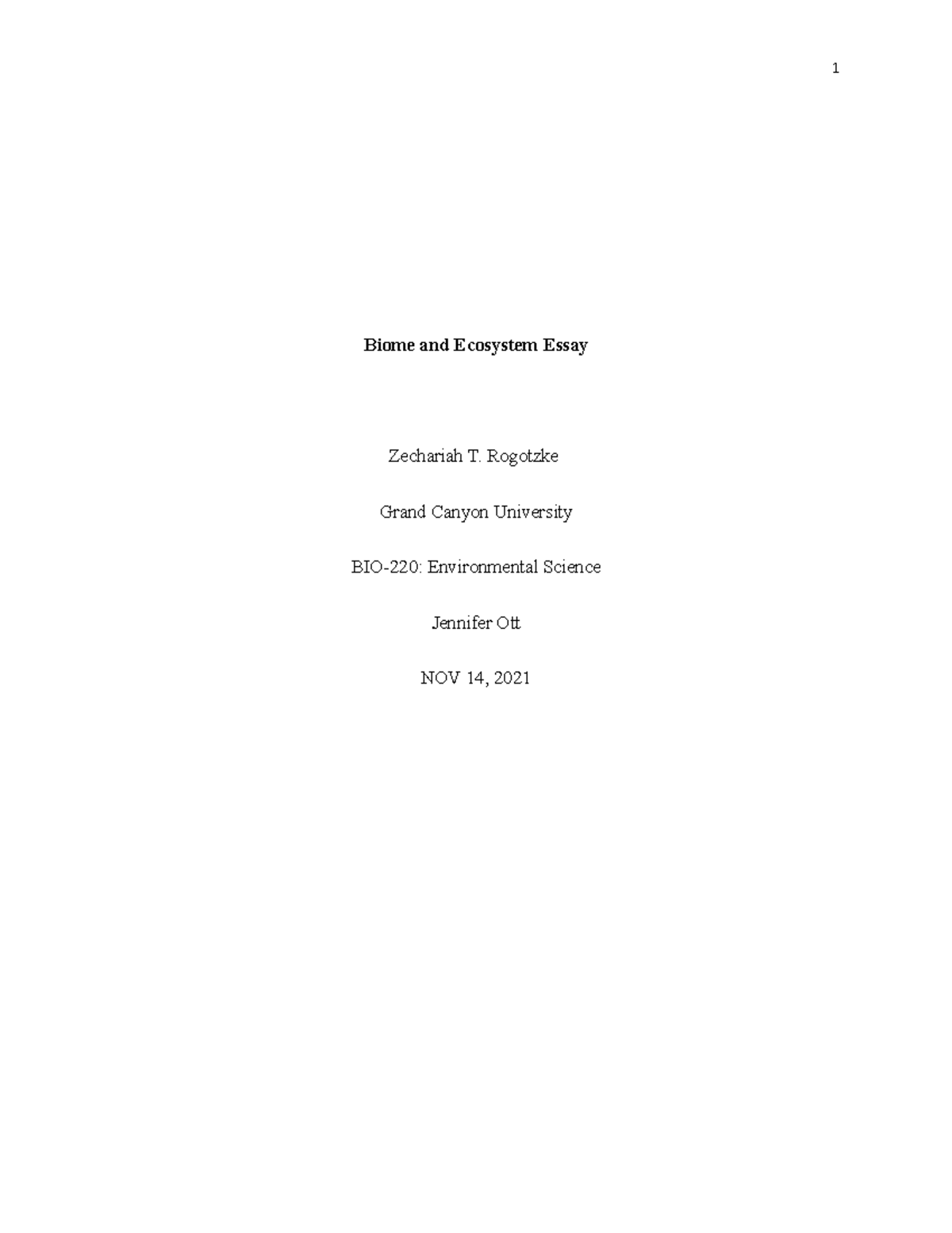 Biome and Ecostystem Essay - Biome and Ecosystem Essay Zechariah T ...