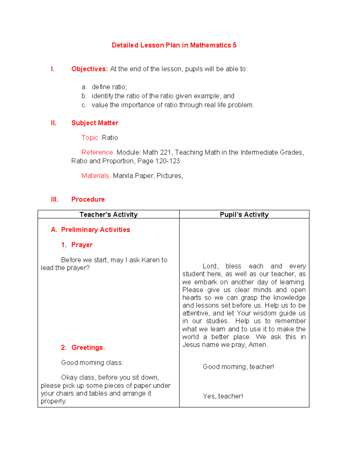 Ratio-final 2 - Detailed Lesson Plan in Mathematics 5 I. Objectives: At ...