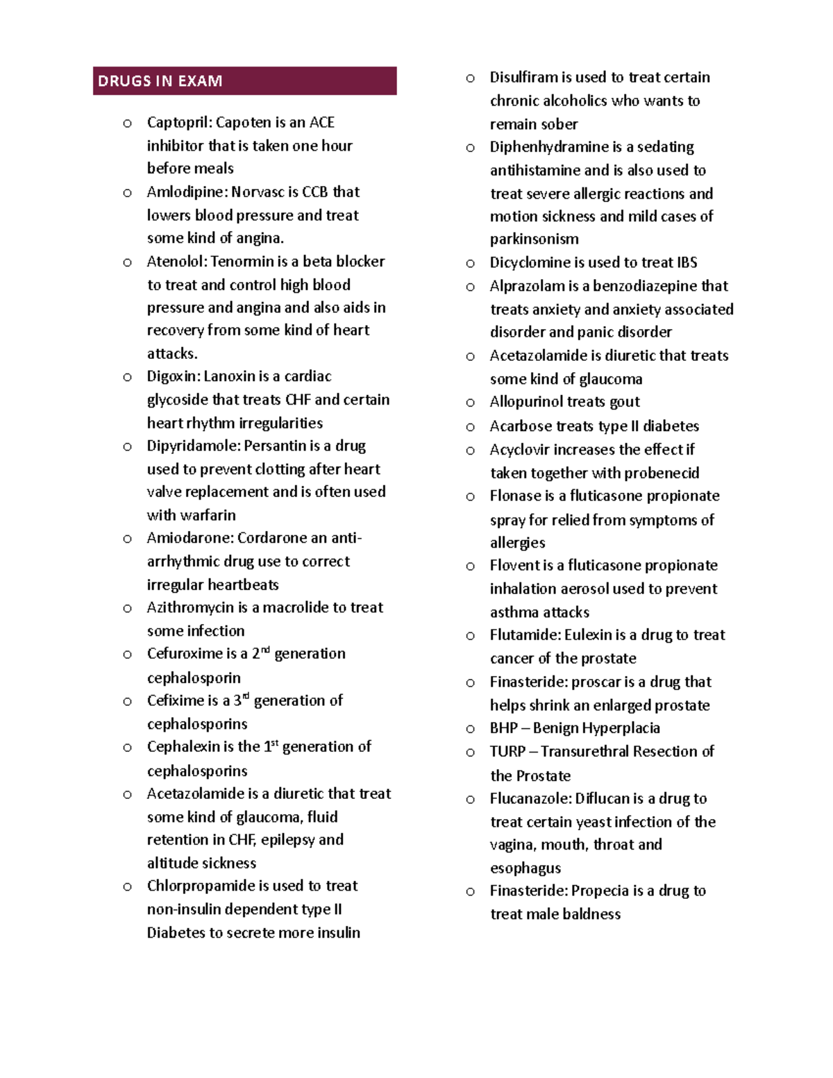 Drugs IN EXAM - nonw - DRUGS IN EXAM o Captopril: Capoten is an ACE ...