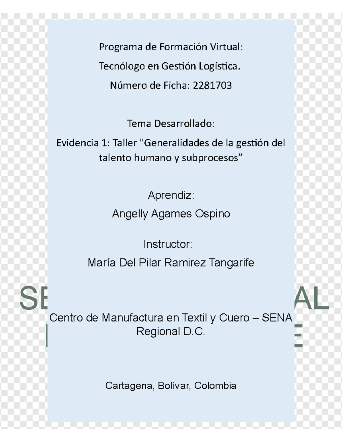 Evidencia 1: Taller "Generalidades de la gestión del talento humano y subprocesos” - Programa de ...