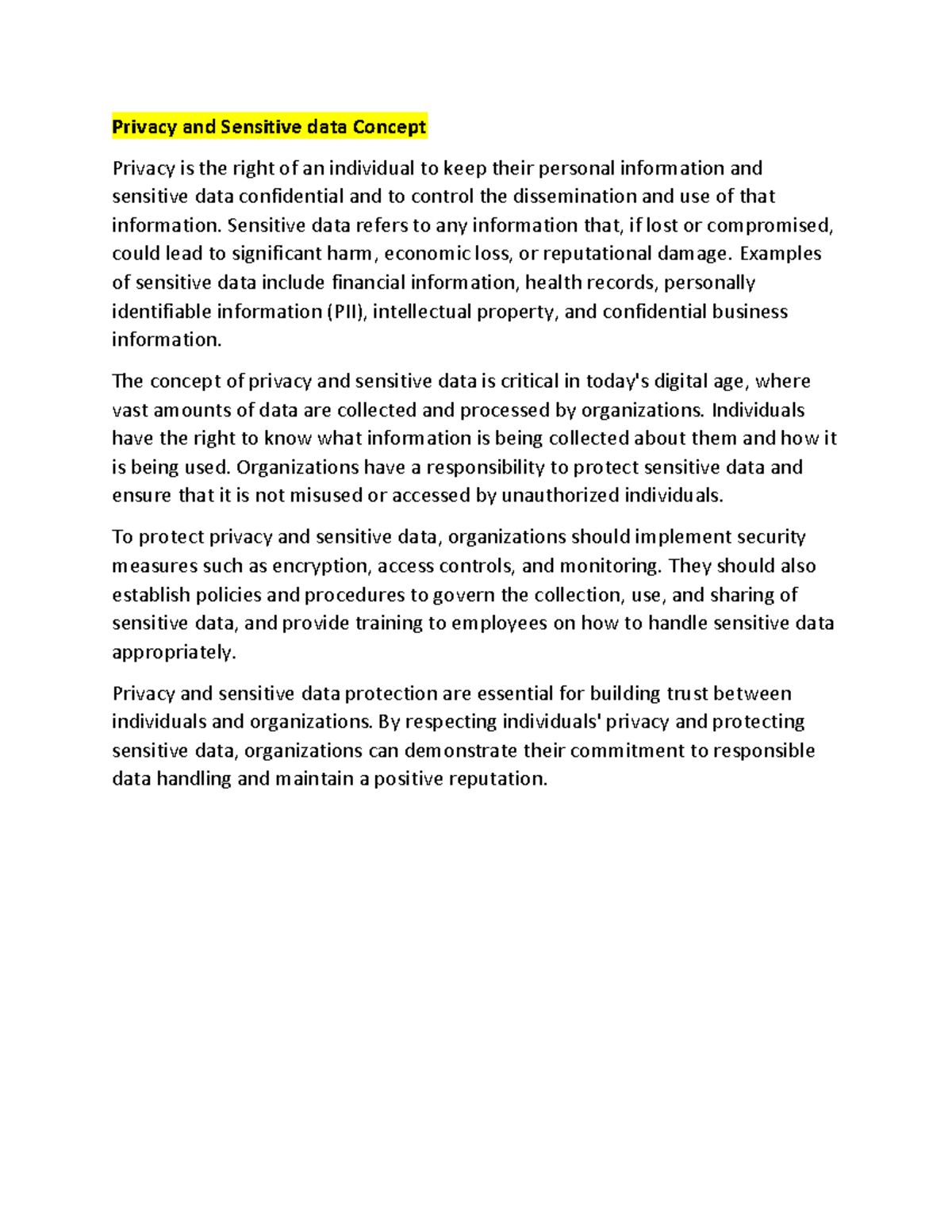 11.4 (94) - John - Privacy and Sensitive data Concept Privacy is the ...