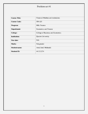Prob set 1 625FIN - Problem set Course Title: Financial Markets and ...