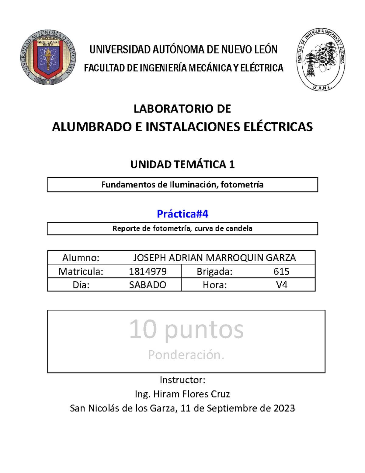 Practica 4-1814979 - QWEQWEQWE - UNIVERSIDAD AUTÓNOMA DE NUEVO LEÓN ...