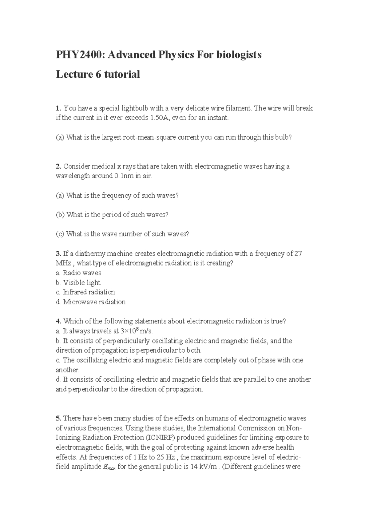 Tutorial 6 - Questions and answer - PHY2400: Advanced Physics For biologists Lecture 6 tutorial ...