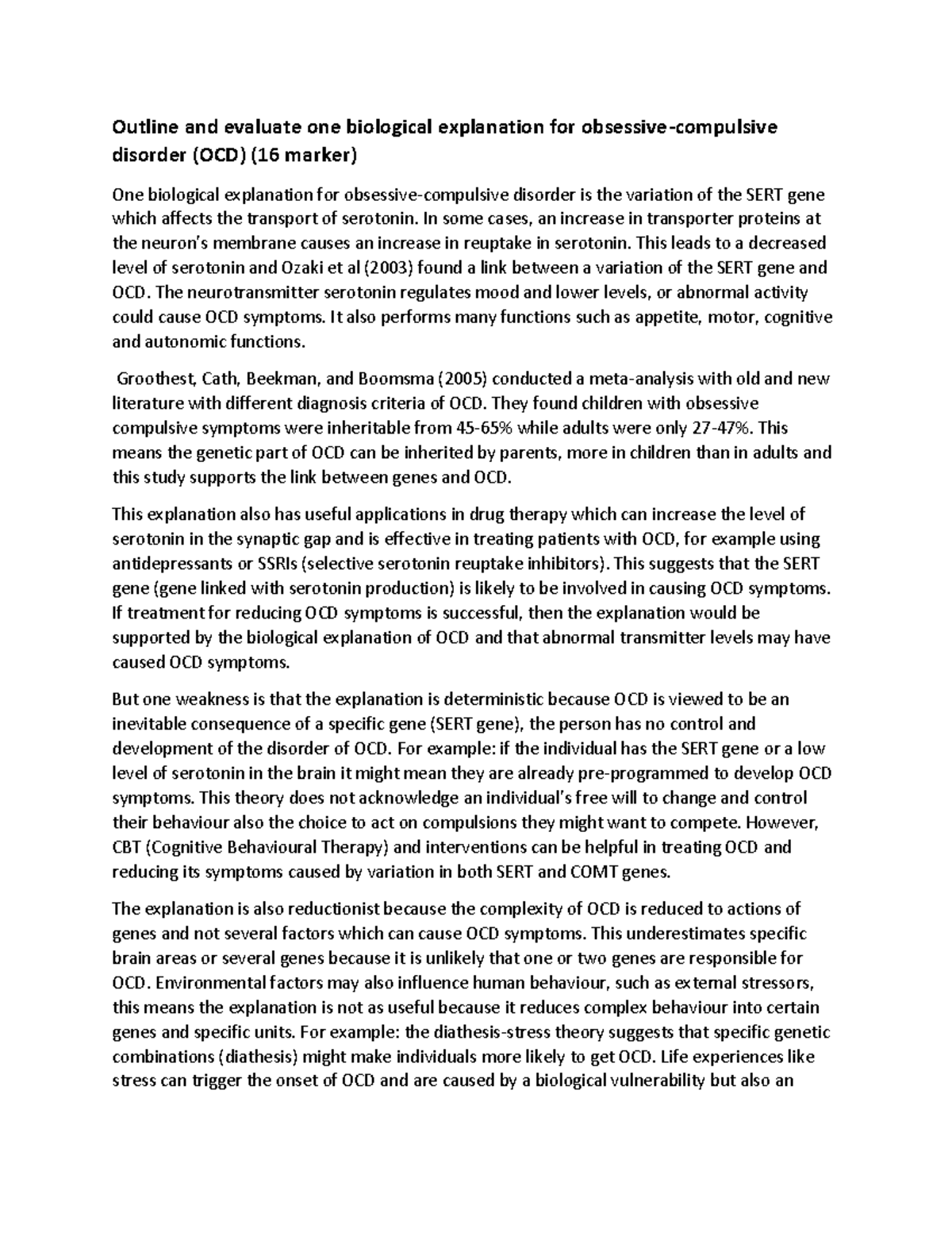 Psychopathology essay - Biological explanation of OCD (16 marker) - Outline and evaluate one ...