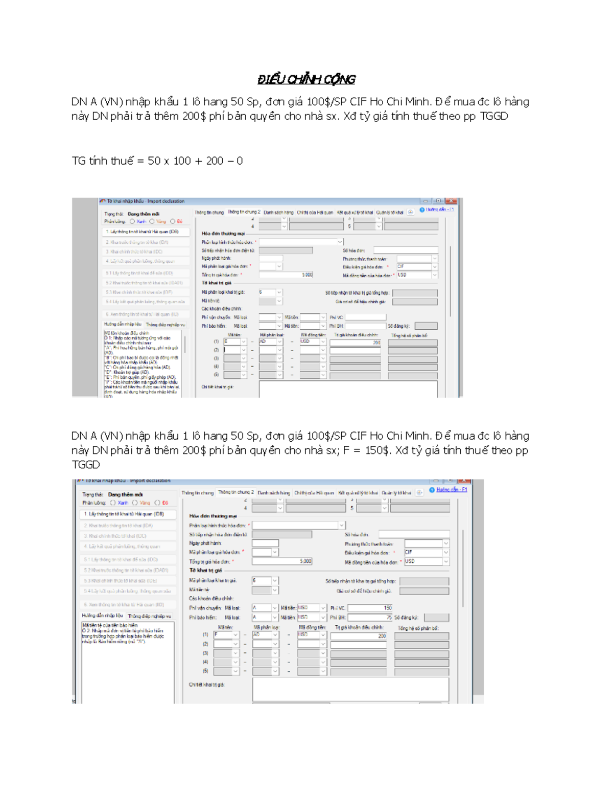 Khai báo hải quan - quy trình khai báo hải quan - ĐI ỀU CH NH C Ỉ ỘNG DN A (VN) nh ập kh ẩu 1 lô ...
