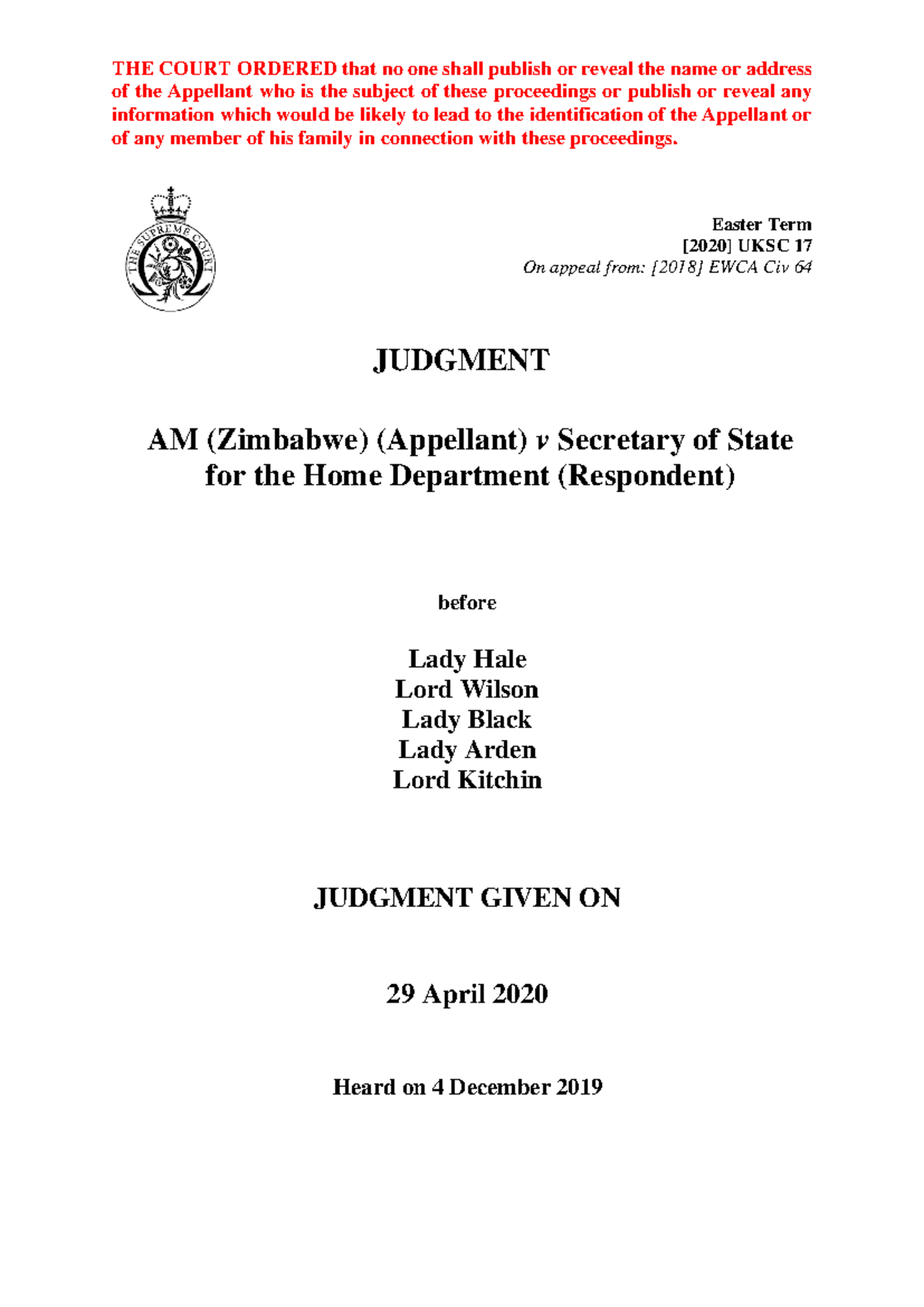Uksc 2018 0048 judgment - THE COURT ORDERED that no one shall publish ...