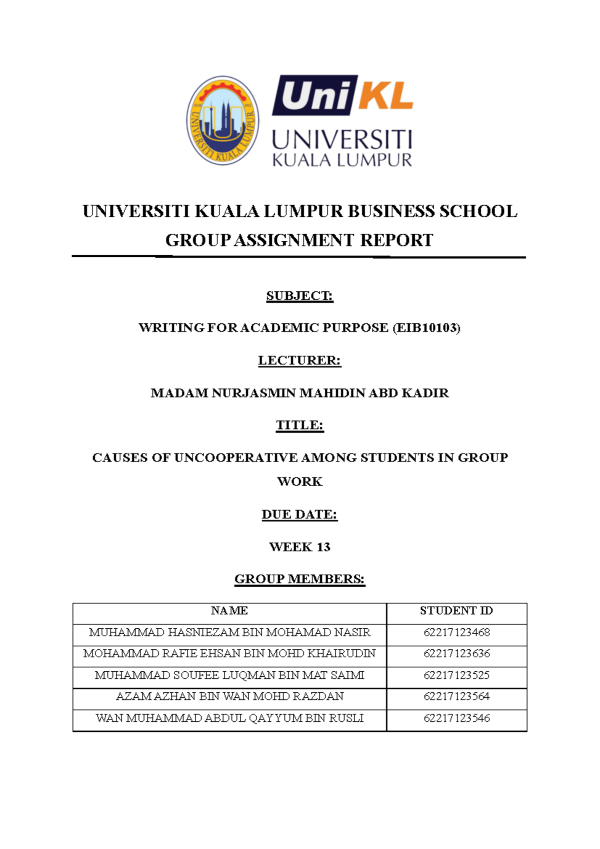 Causes of Uncooperative Among Students in Group Work Report ...