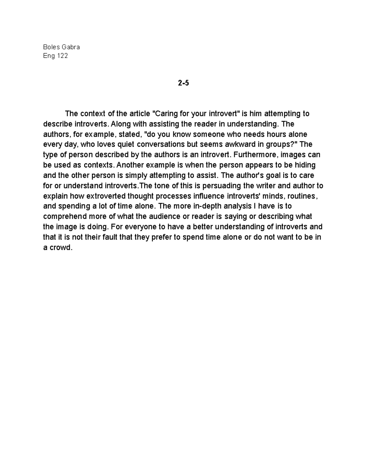 2-5 eng 122 assignment - Boles Gabra Eng 122 2- The context of the ...