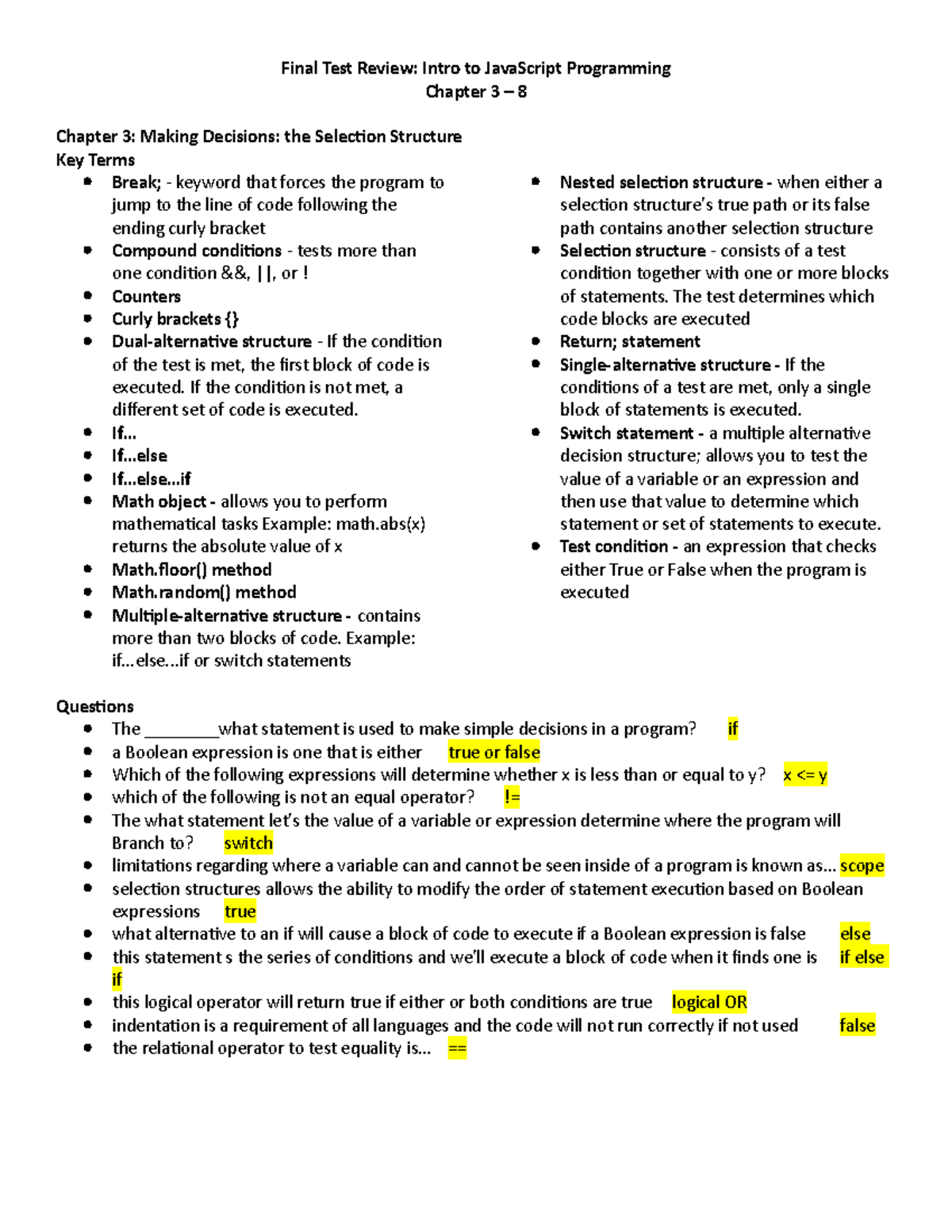 Final Test Review - If the condition is not met, a different set of ...