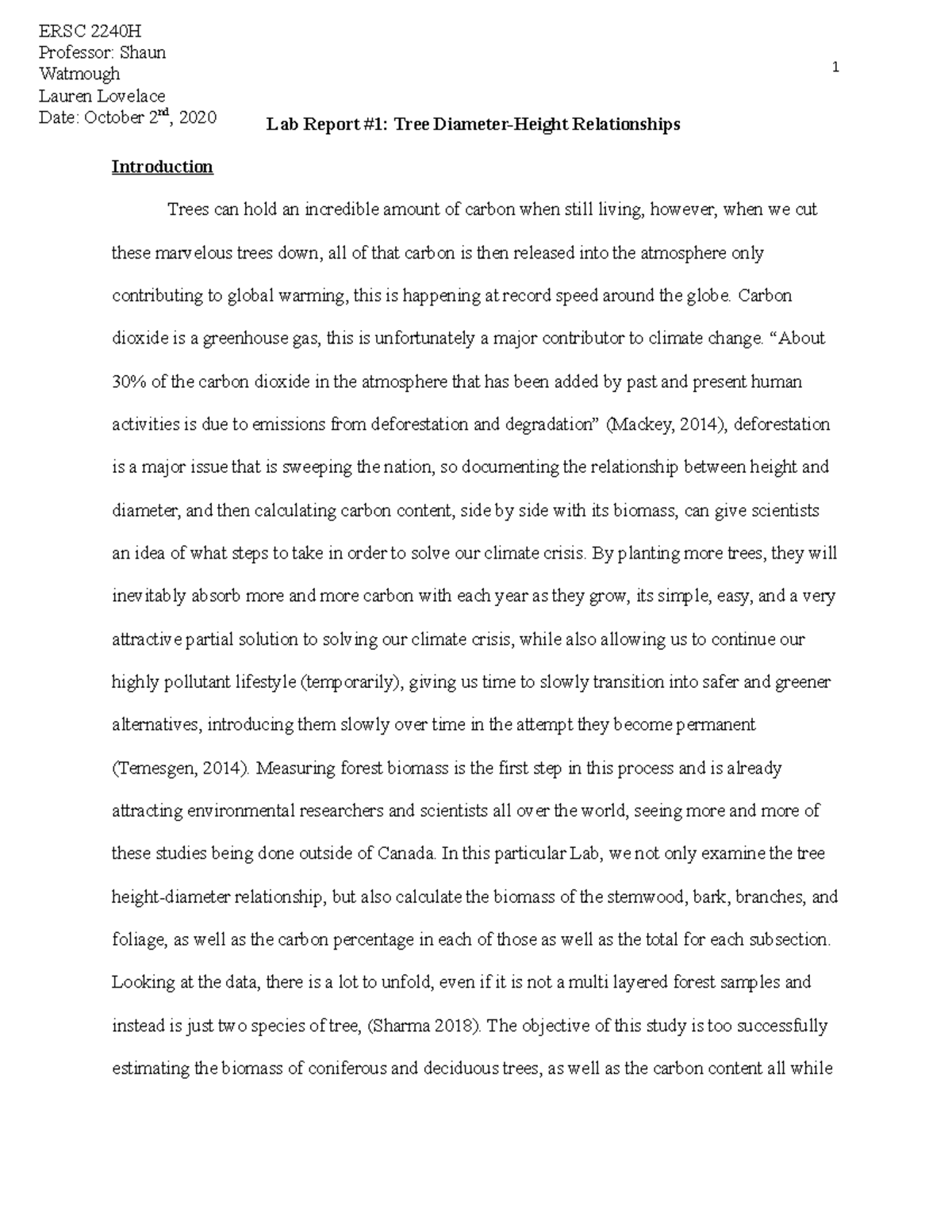 Lab #1 Report - 1 Lab Report #1: Tree Diameter-Height Relationships Introduction Trees can hold ...