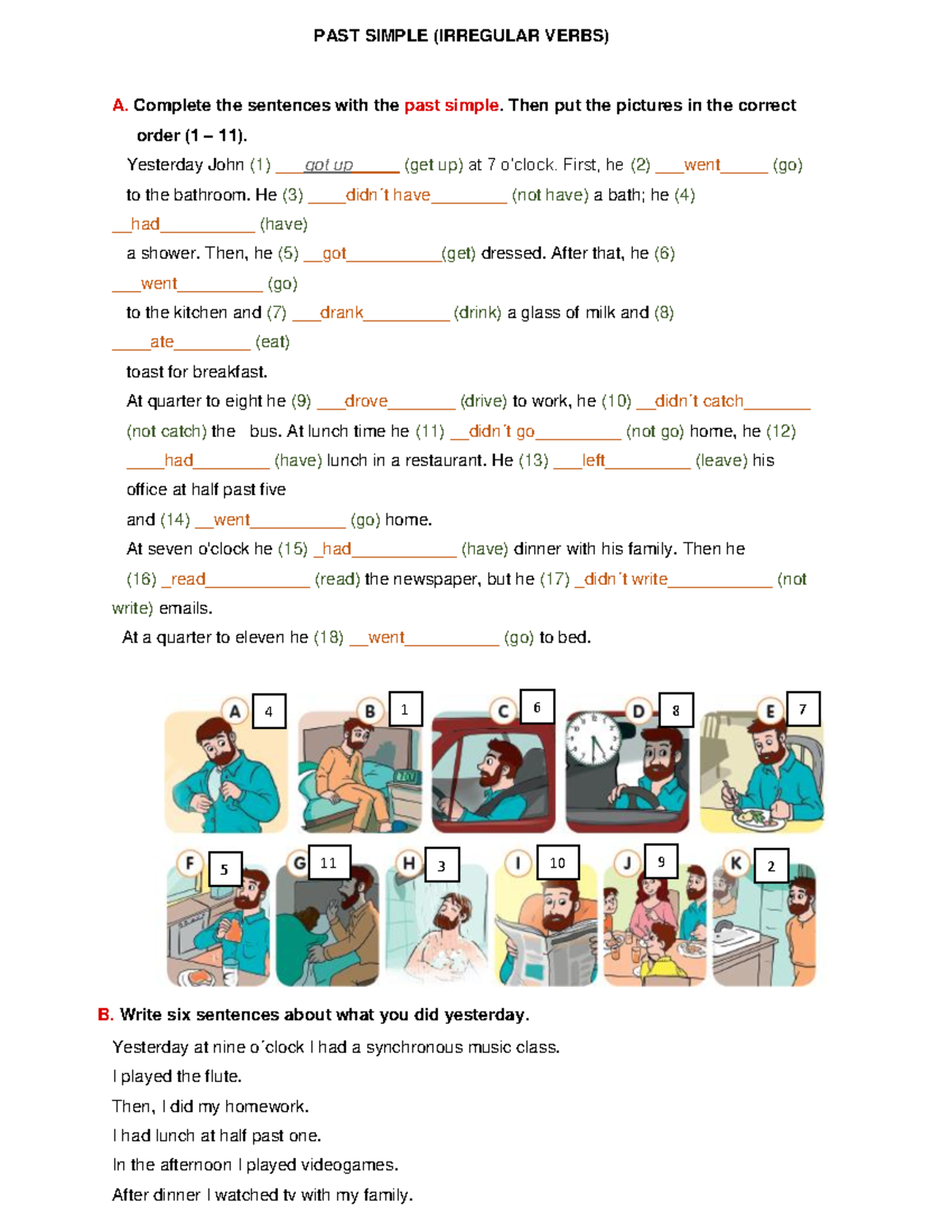 Past Simple -irregular verbs - PAST SIMPLE (IRREGULAR VERBS) A ...