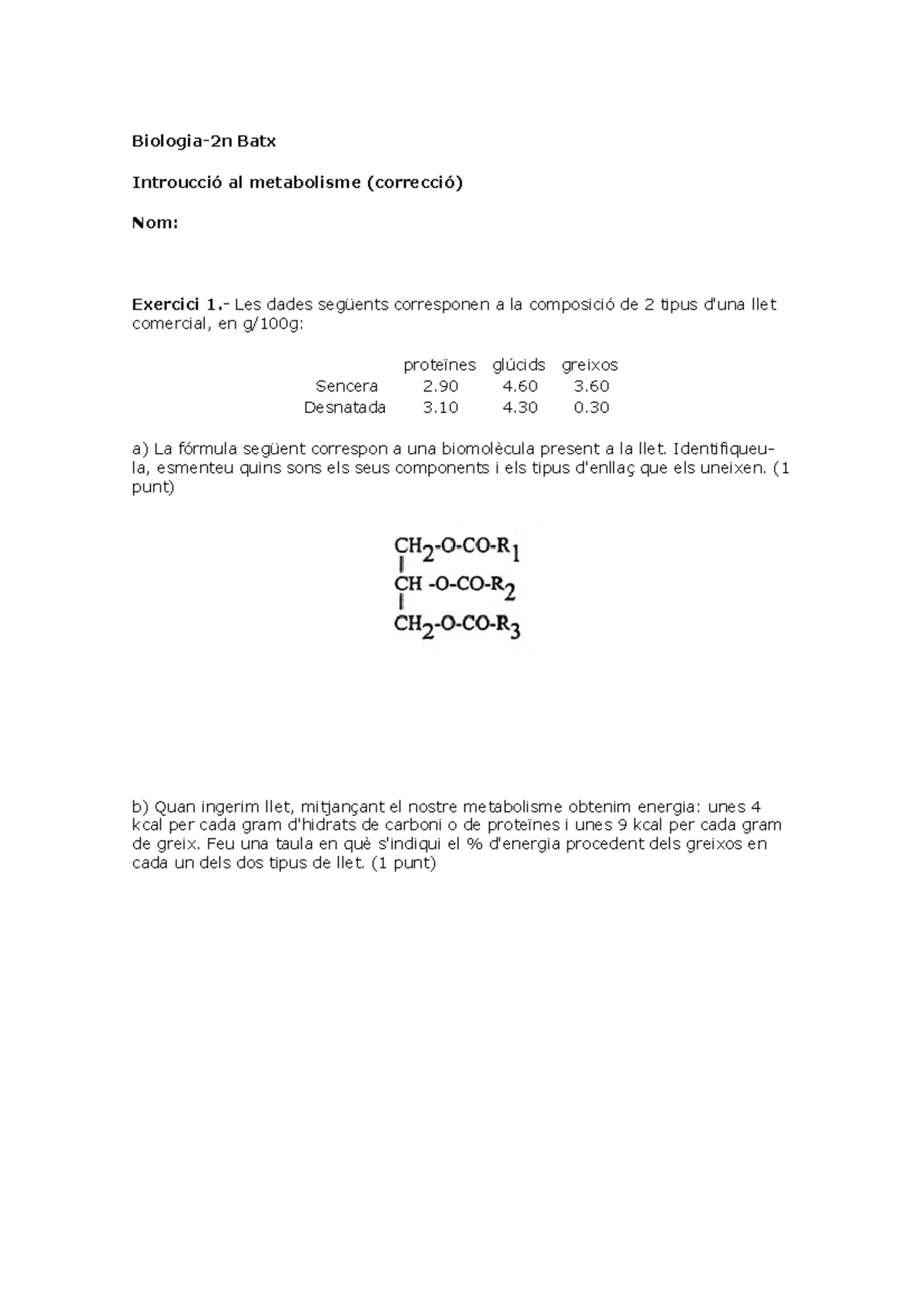 Correccic 3b3-ex-bio intro metabolisme - Biologia-2n Batx Introucció al ...