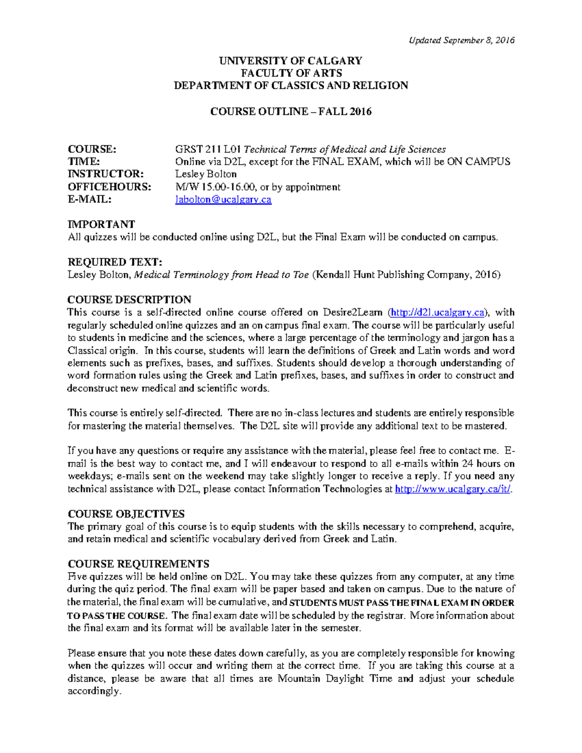 GRST211 F2016 LEC1 outline - UNIVERSITY OF CALGARY FACULTY OF ARTS DEPARTMENT OF CLASSICS AND ...