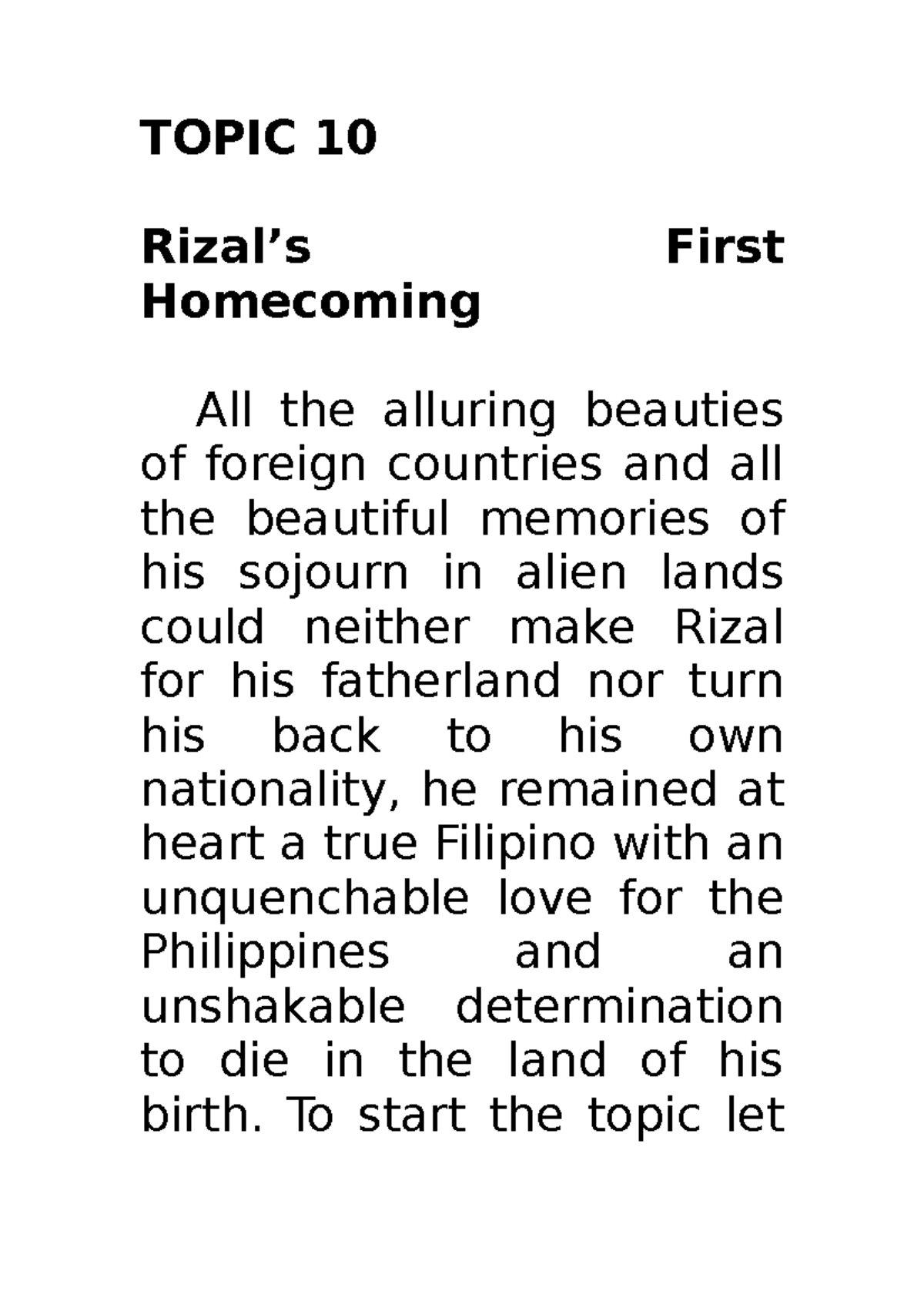 Rizal's Work (Topic 10) - TOPIC 10 Rizal’s First Homecoming All the ...