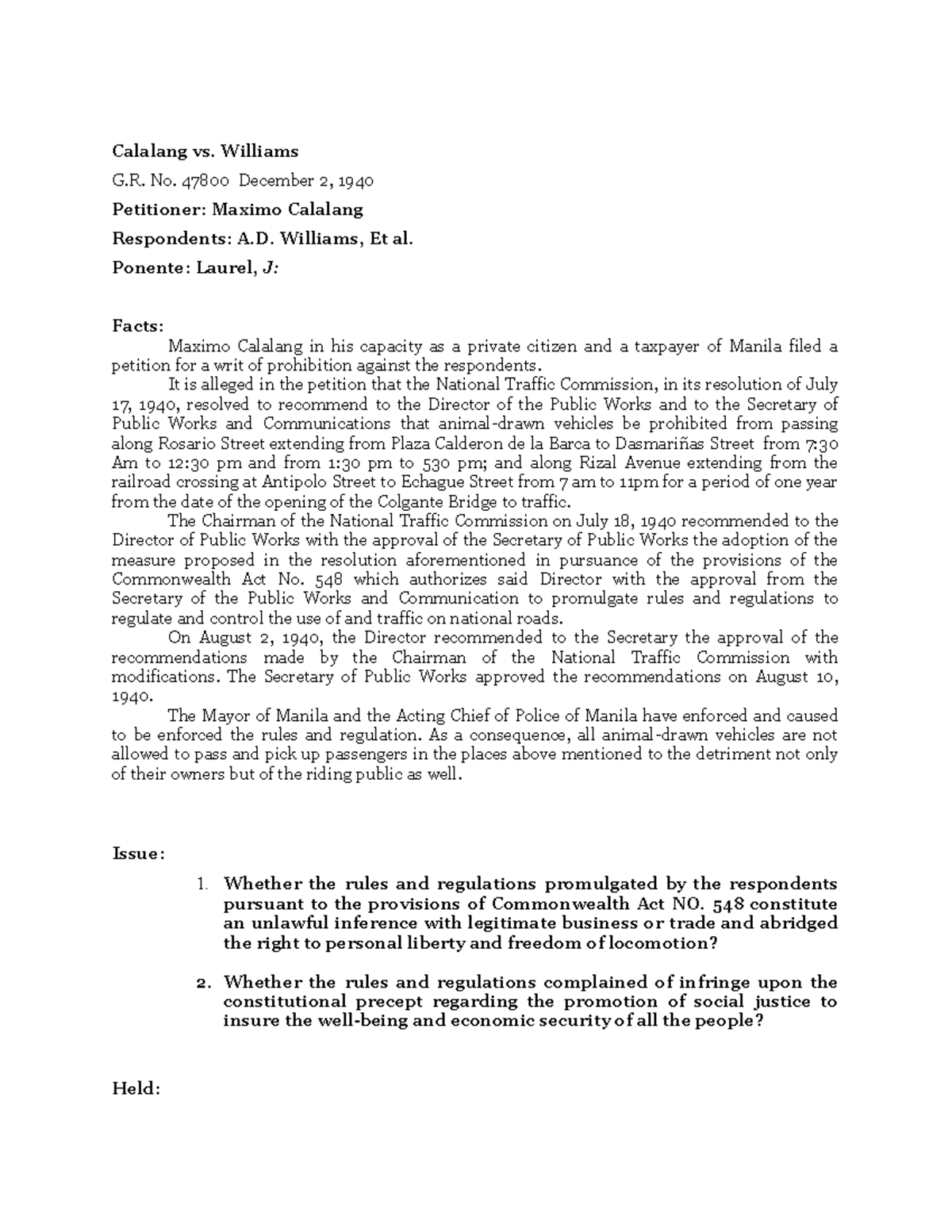 Calalang vs williams digested case - Calalang vs. Williams G. No. 47800 ...