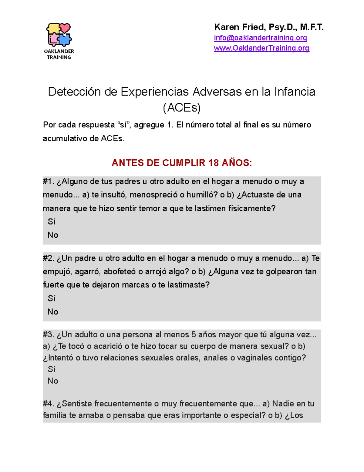 ACEs Screening - Spanish - Karen Fried, Psy., M.F. ####### info ...