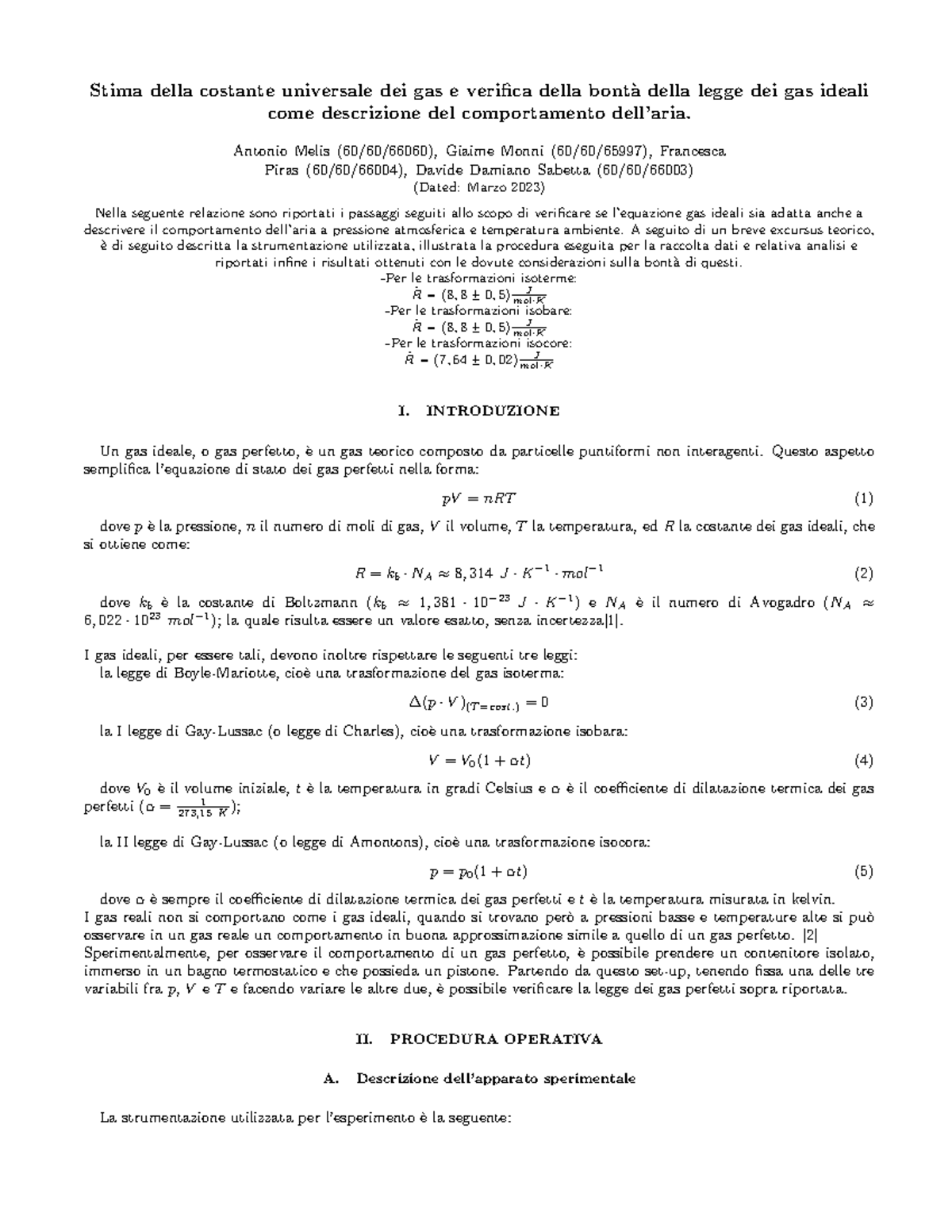 Stima della costante universale dei gas e verifica della bont`a della ...