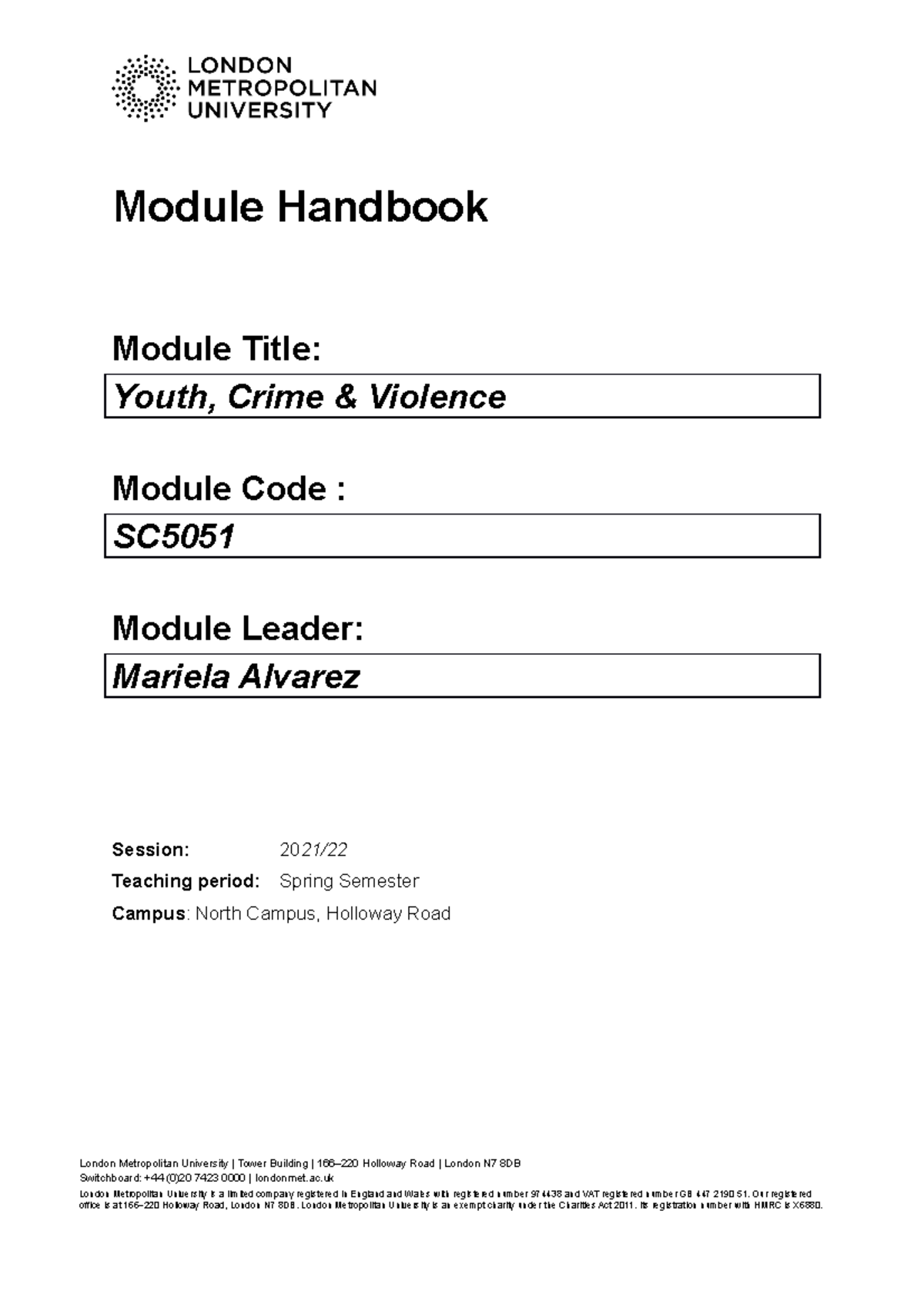SC5051 Module Handbook- Youth, Crime & Violence 2021-22 - Module Handbook Module Title: Youth ...