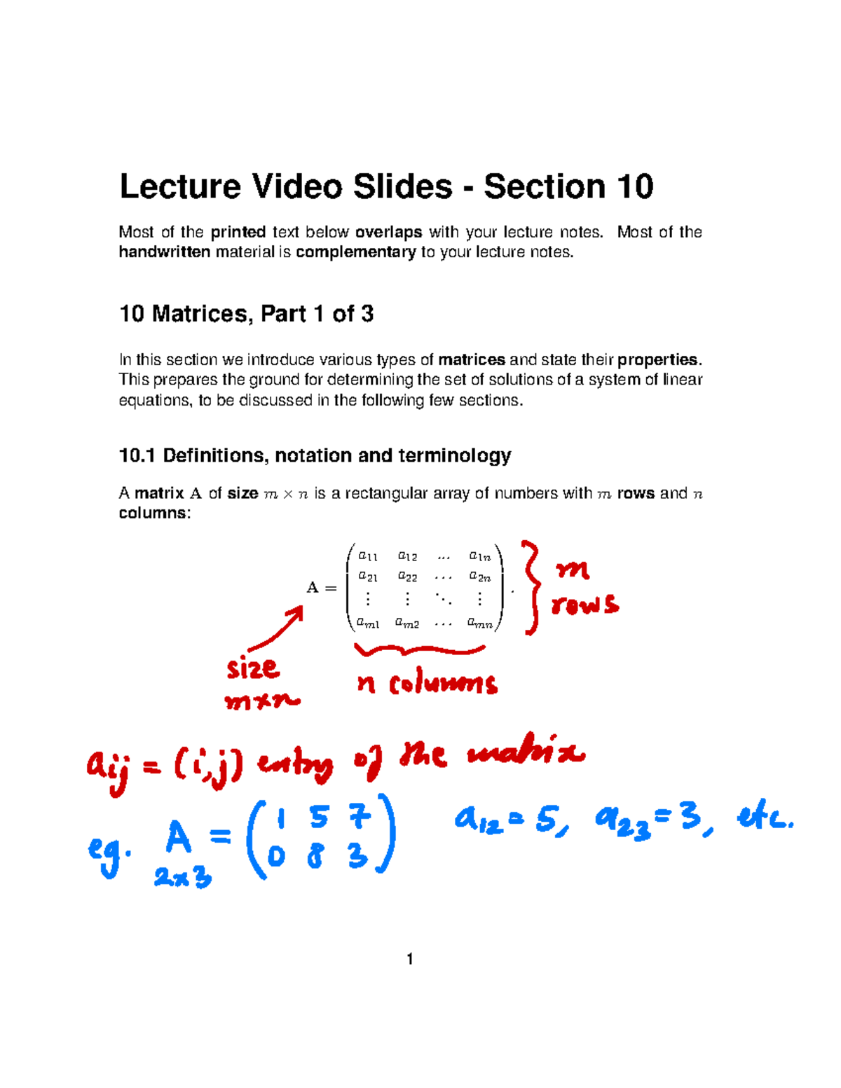 VS10 - Lecture Video Slides - Section 10 Most of the printed text below ...