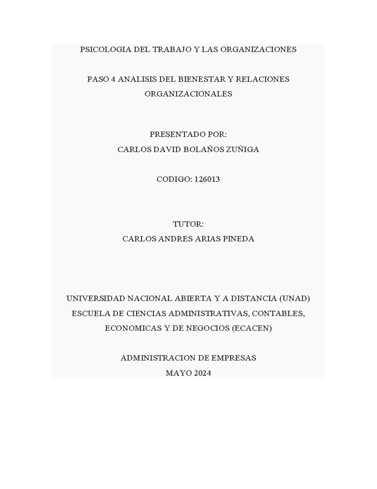 Psicologia DEL Trabajo Y LAS Organizaciones Anexo 2 - PSICOLOGIA DEL TRABAJO Y LAS ...