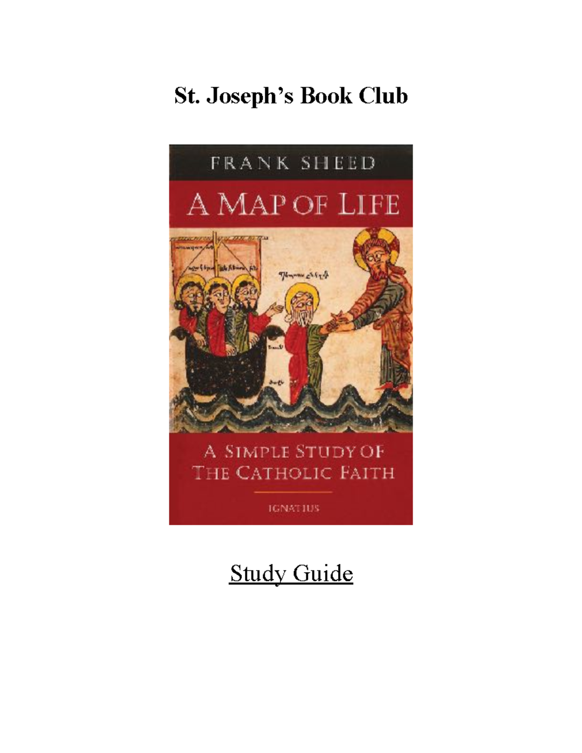 Map of life study guide - St. Joseph’s Book Club Study Guide ...