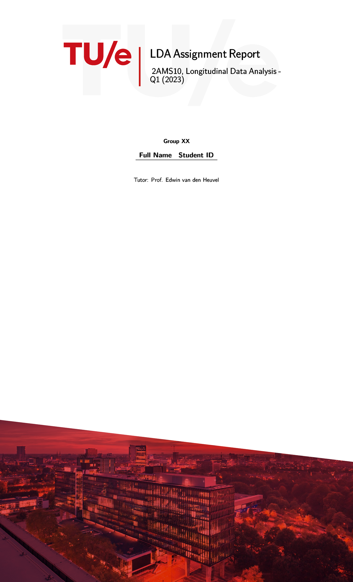 LDA Assignment Report - 2AMS10, Longitudinal Data Analysis - Q1 (2023 ...