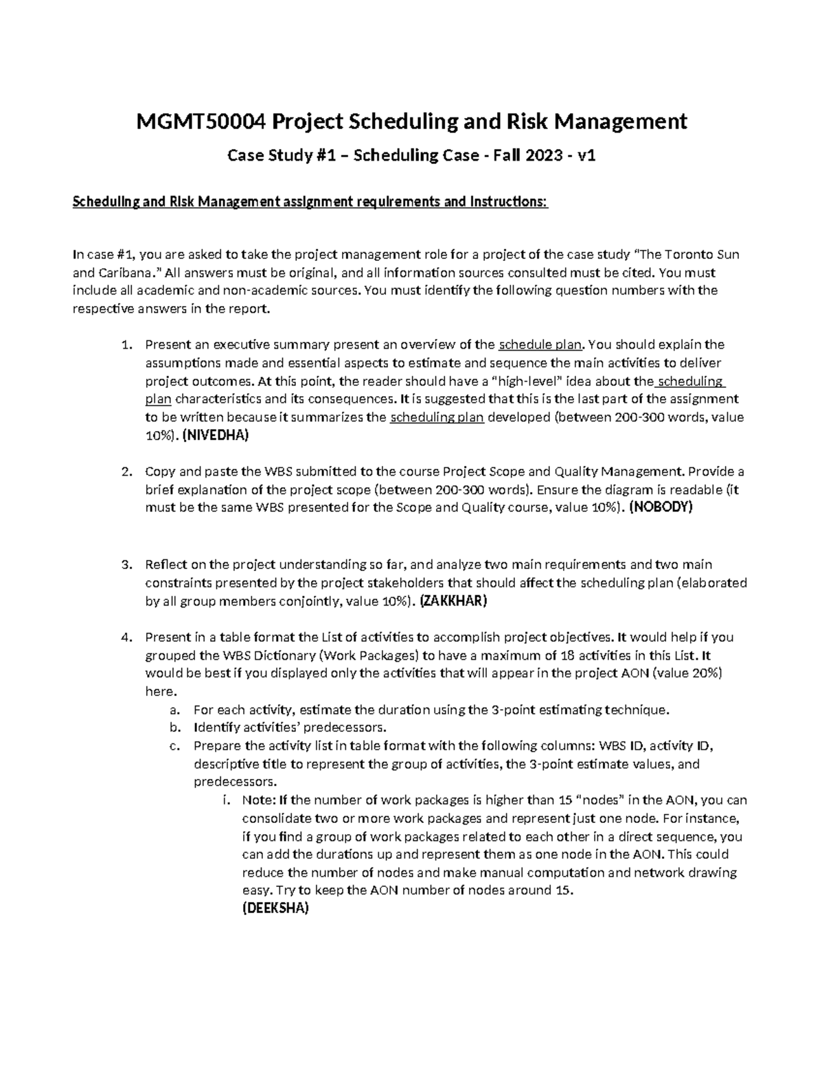 Case#1-Scheduling&Risk Mgmt-fall2022 - MGMT50004 Project Scheduling and ...