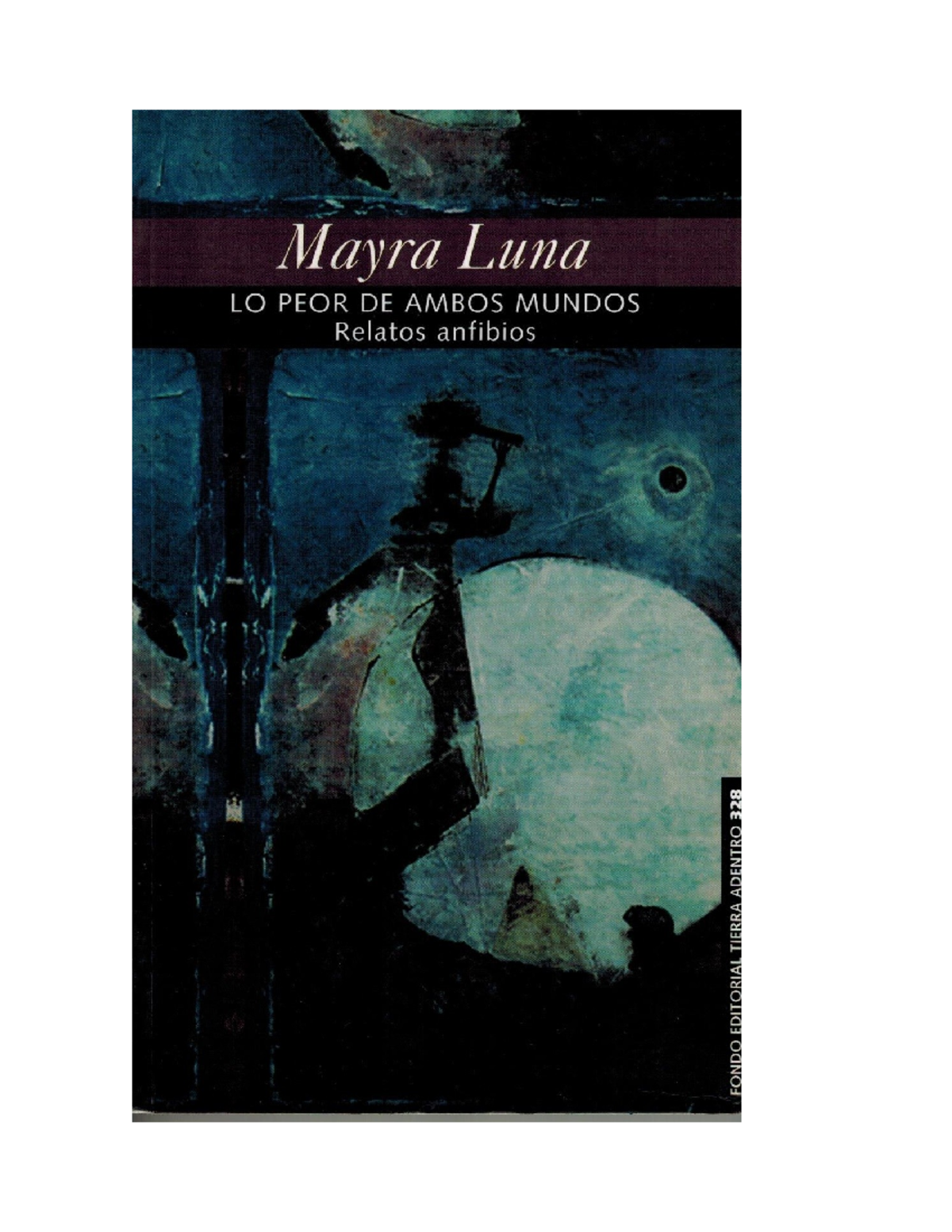 La desaparecida, de Mayra Luna - Arte y Literatura - Studocu