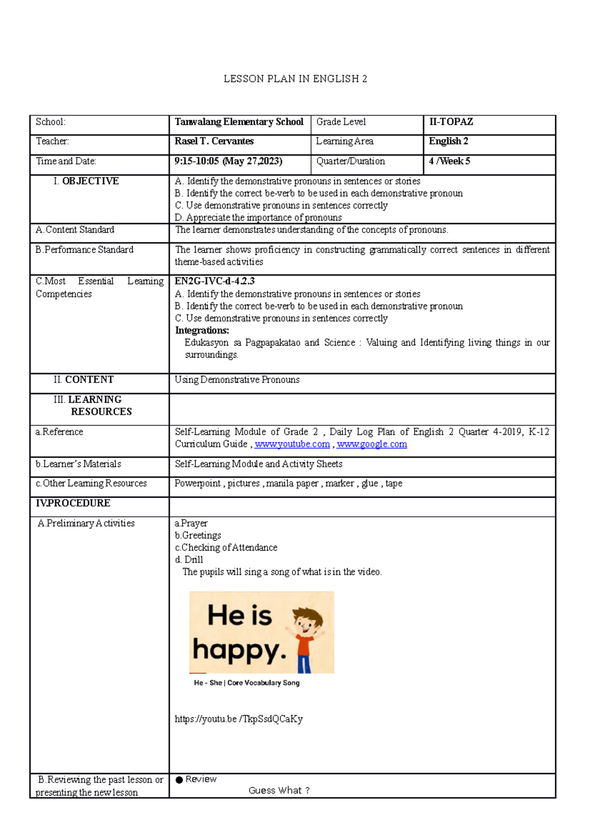 Lesson-PLAN- Cervantes - LESSON PLAN IN ENGLISH 2 School: Tanwalang ...