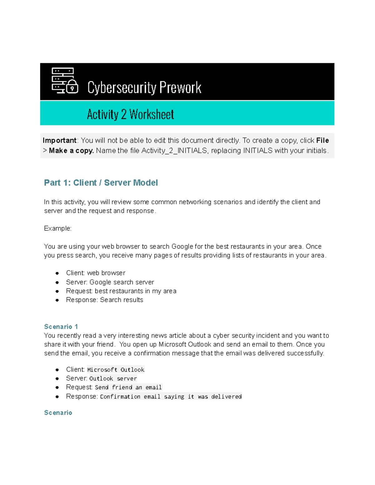 Activity 2 Submission Cybersecurity Prework Activity 2 Worksheet Important You Will Not Be 