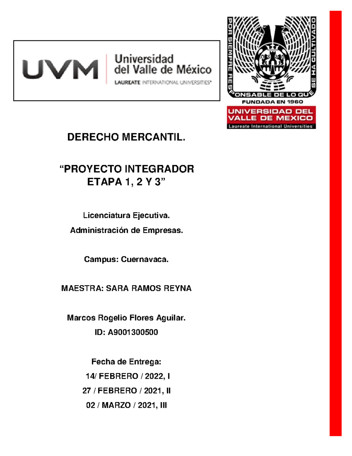 Proyecto Integrador Final Etapa 1, 2 Y 3 #MRFA - DERECHO MERCANTIL. “PROYECTO INTEGRADOR ETAPA 1 ...