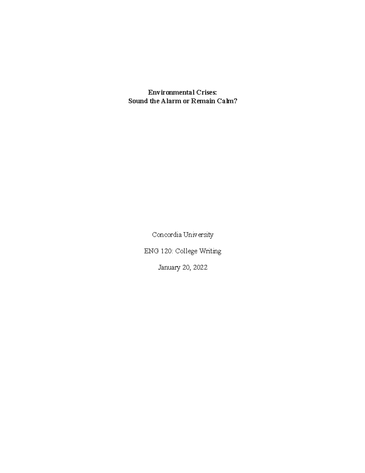 5 essay - Environmental Crises: Sound the Alarm or Remain Calm ...
