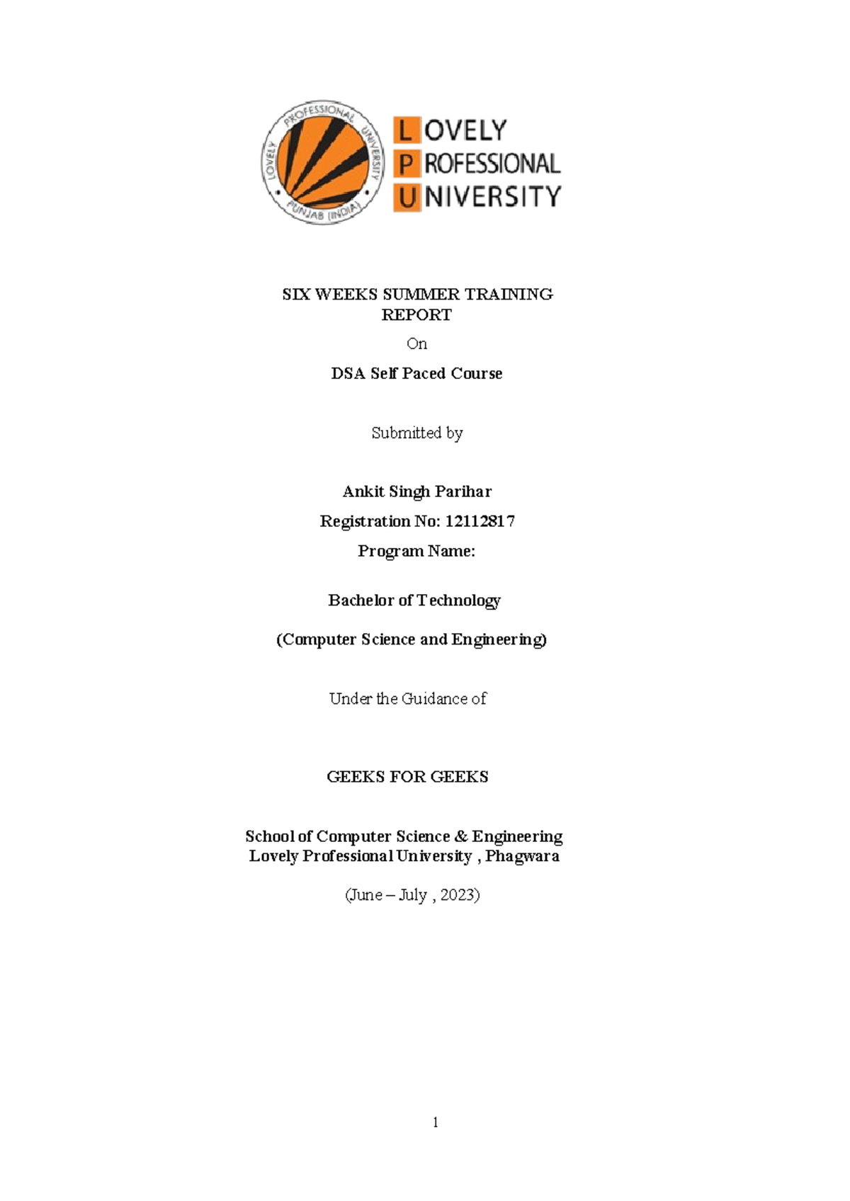 Summer Internship Report - SIX WEEKS SUMMER TRAINING REPORT On DSA Self Paced Course Submitted ...