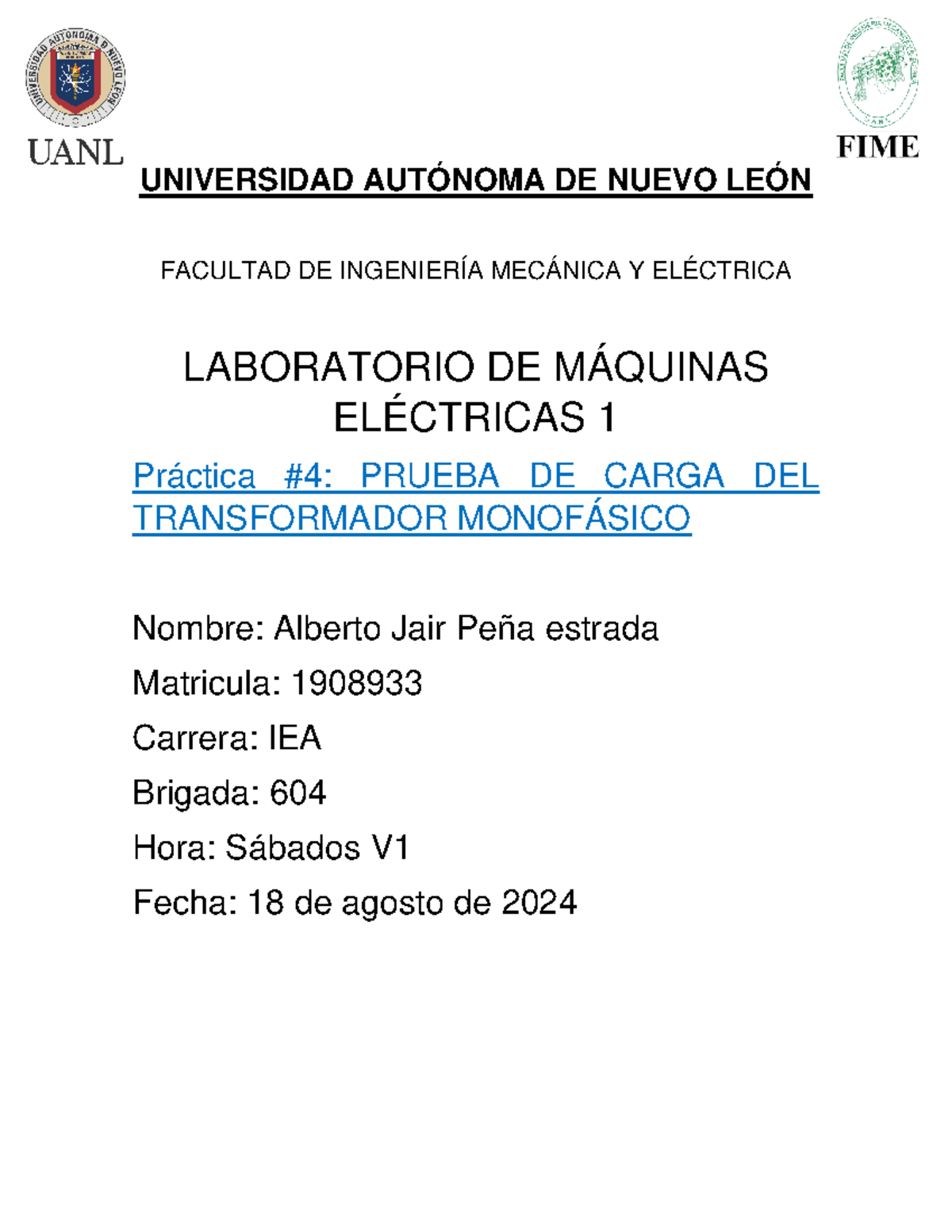Practica 4 maquinas electricas - Máquinas Eléctricas - UNIVERSIDAD AUTÓNOMA DE NUEVO LEÓN ...