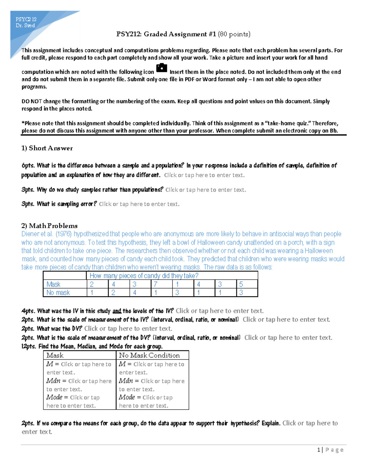 PSYC212 Graded Assignment #1 descriptive statistics - 1| P a g e PSYC Dr. Syed PSY212: Graded ...