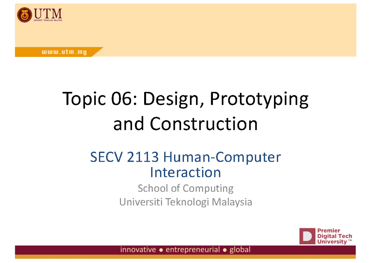 06a Design Prototyping Construction-Revised - Topic 06: Design ...