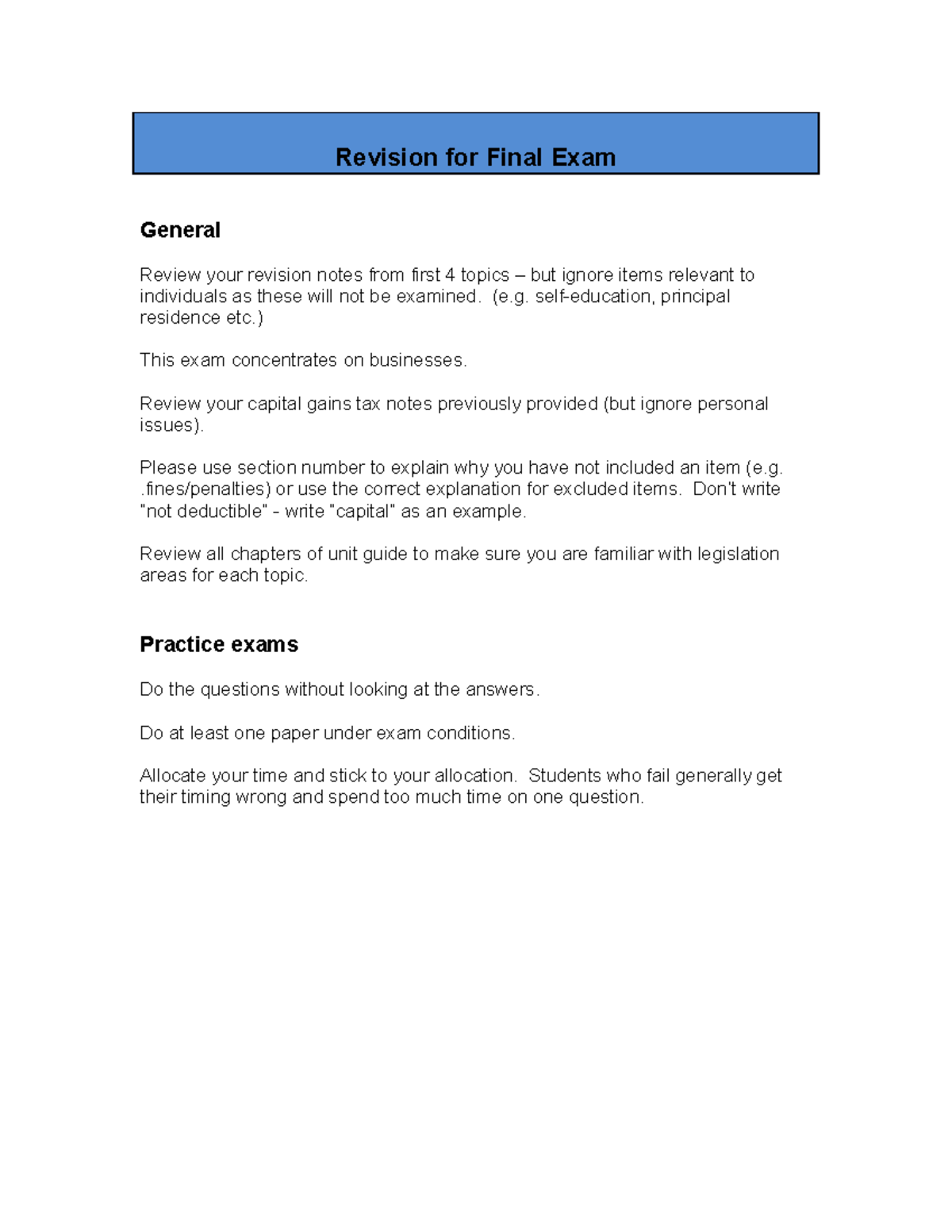 Final exam revision notes - Revision for Final Exam General Review your ...