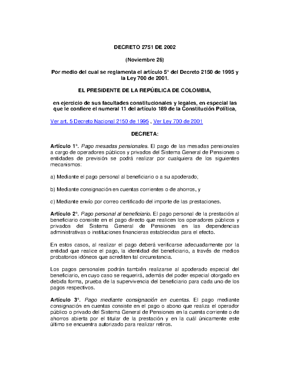 Decreto 2751 DE 2002 - ok documentos legales - DECRETO 2751 DE 2002 ...