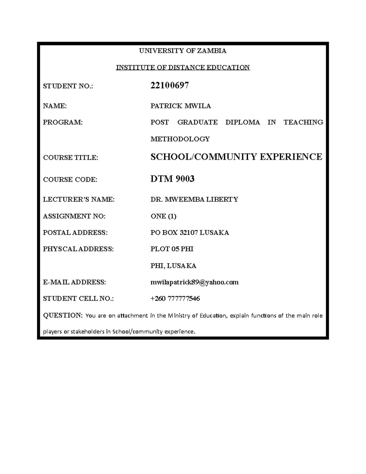 Schoolcommunity Experience - Assignment 1 - UNIVERSITY OF ZAMBIA ...