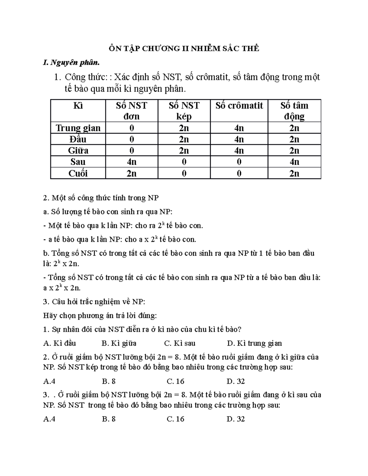 ÔN TẬP CHƯƠNG II NHIỄM SẮC THỂ 1 - Nguyên phân. 1. Công thức: : Xác định số NST, số crômatit, số ...